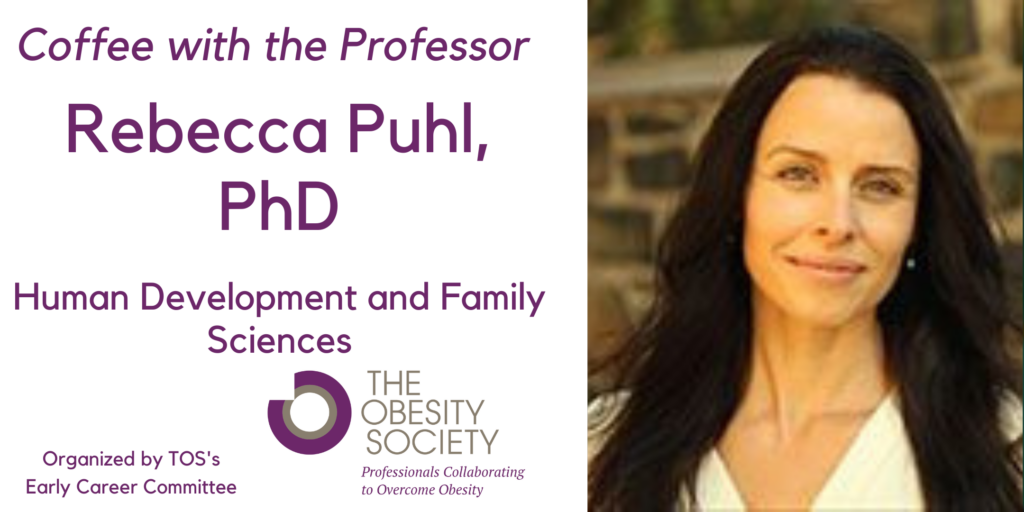 Coffee with the Professor Rebecca Puhl, PhD - original graphic - The ...
