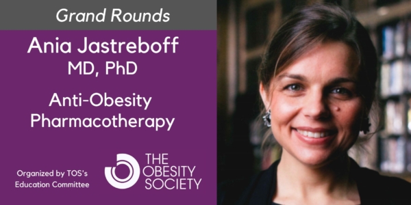 Grand Rounds - The Obesity Society