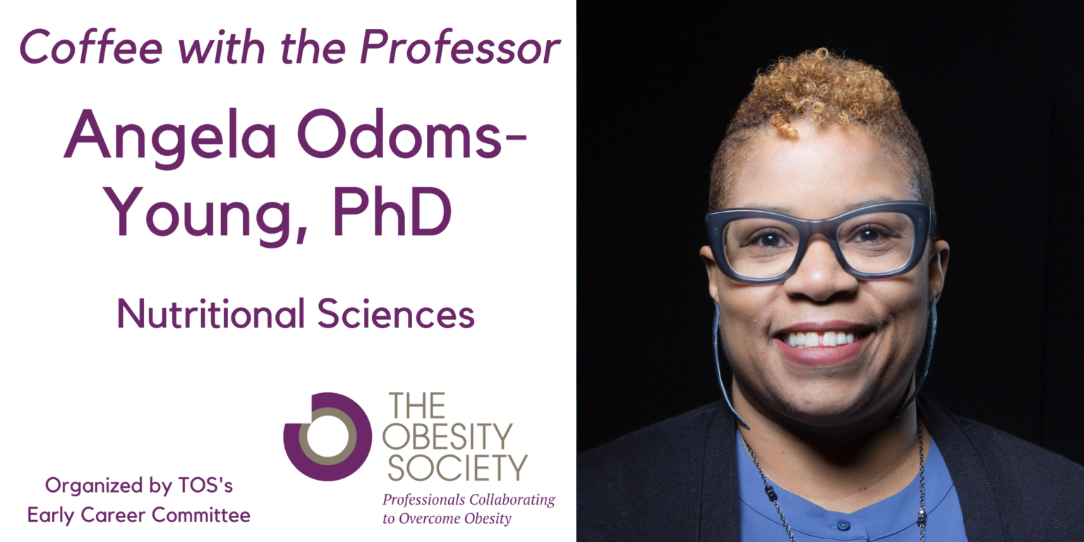 Angela Odoms-Young, PhD- original graphic - The Obesity Society