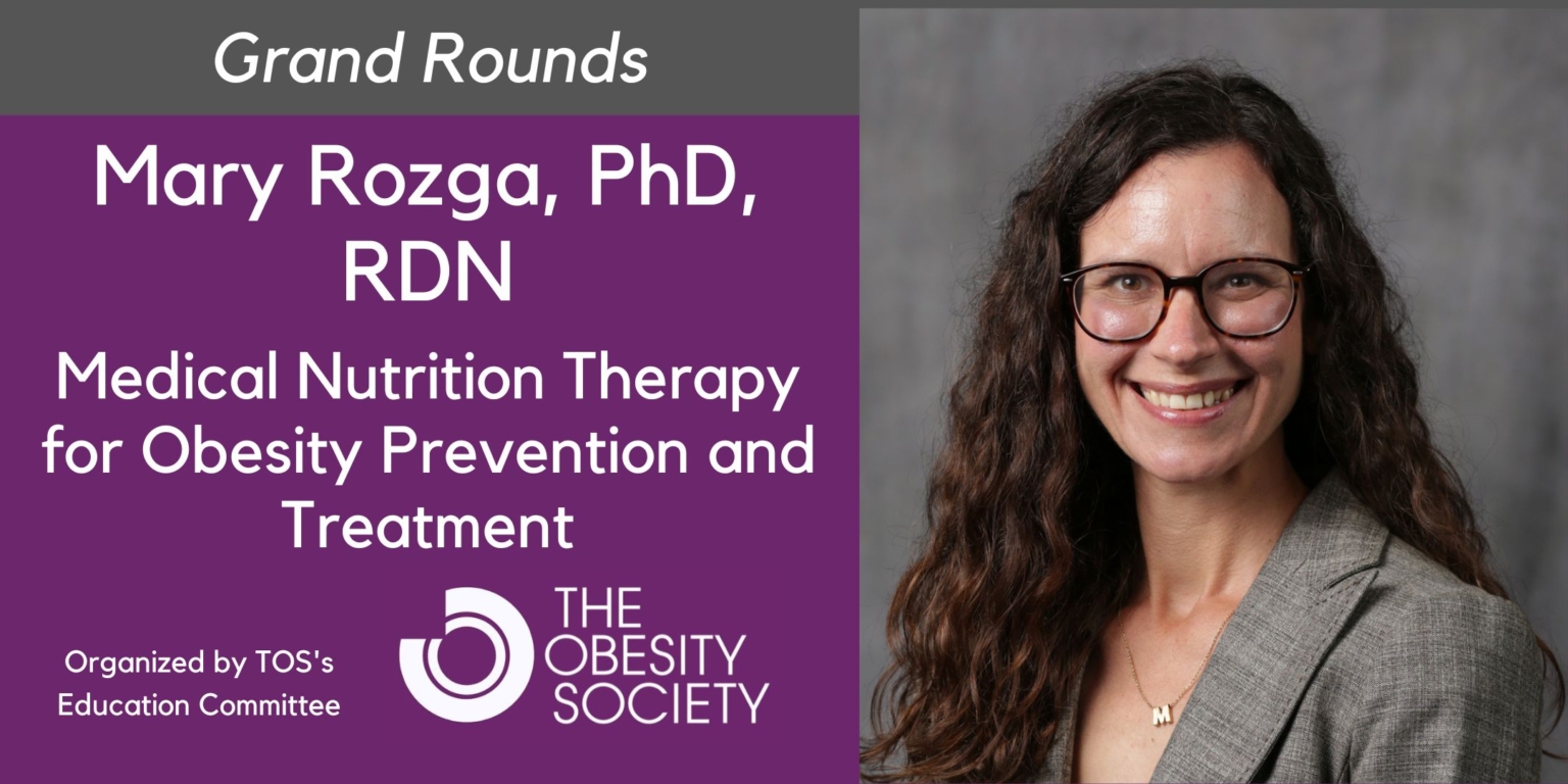 February 2024 Grand Rounds - The Obesity Society