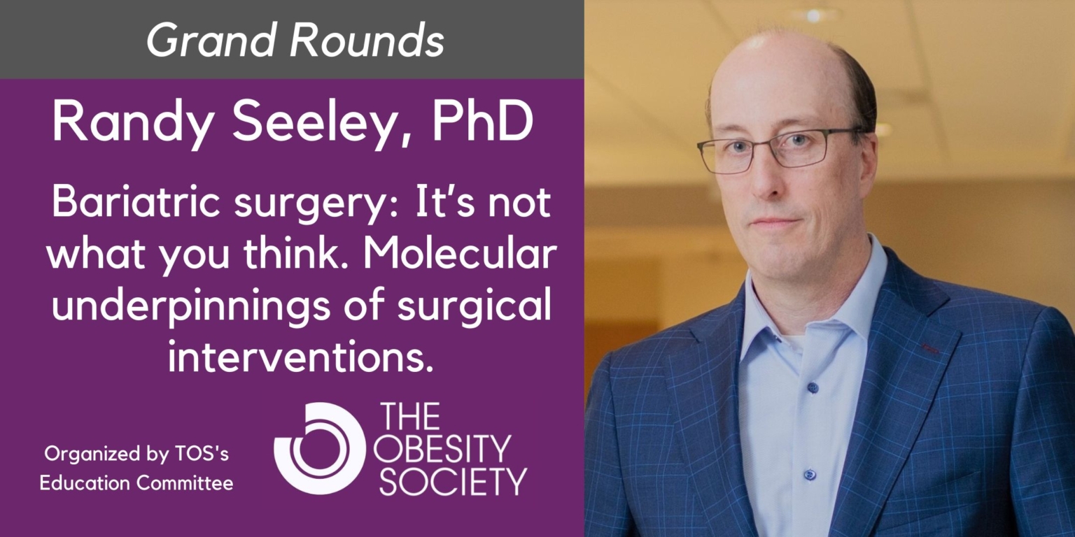 March 2024 Grand Rounds - The Obesity Society