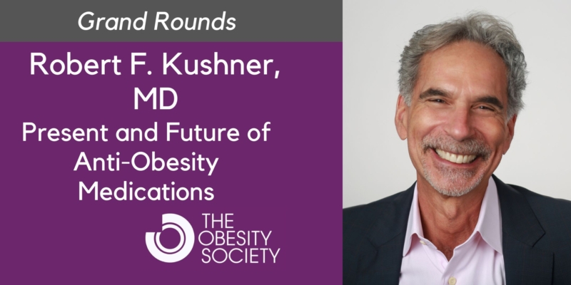 January 2024 Grand Rounds - The Obesity Society